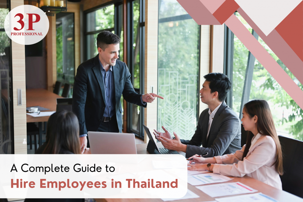 A Complete Guide to Hire Employees in Thailand l 3P Professional